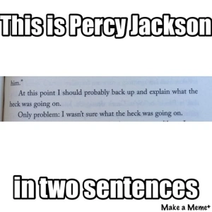 Percy Jackson in two Sentences... | Fandom