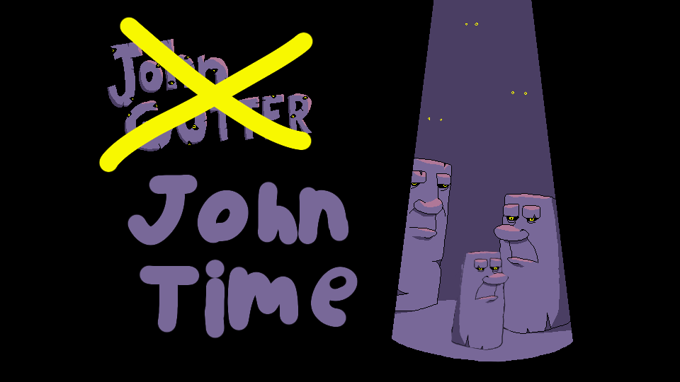 John time | Fandom