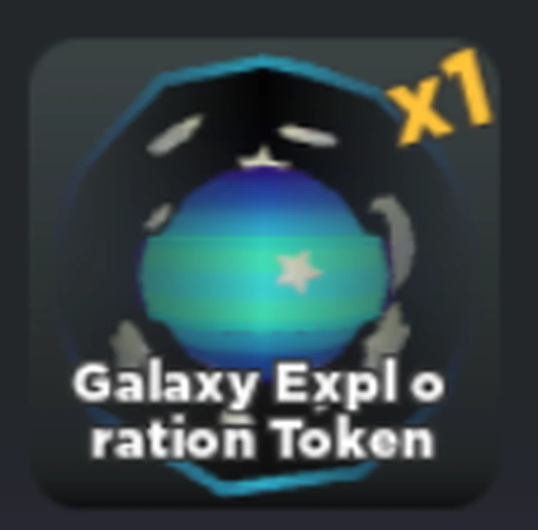 Selling galaxy Exploration token (again lol) | Fandom