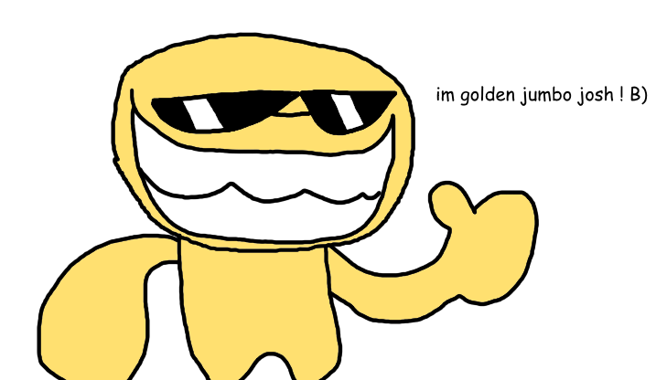 hes golden jumbo josh i think | Fandom
