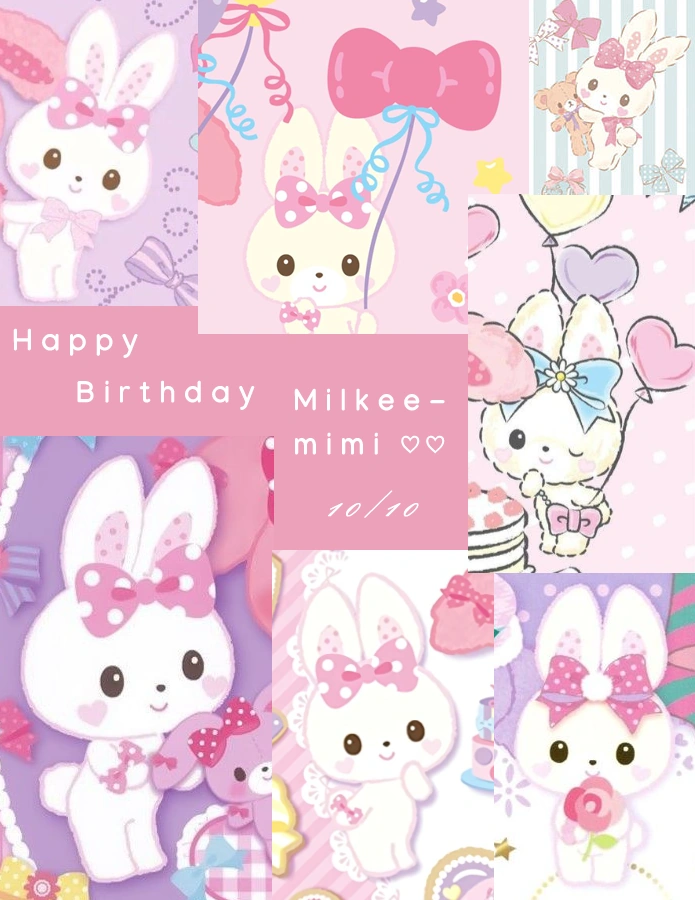 Happy Birthday to Milkeemimi ^^ | Fandom