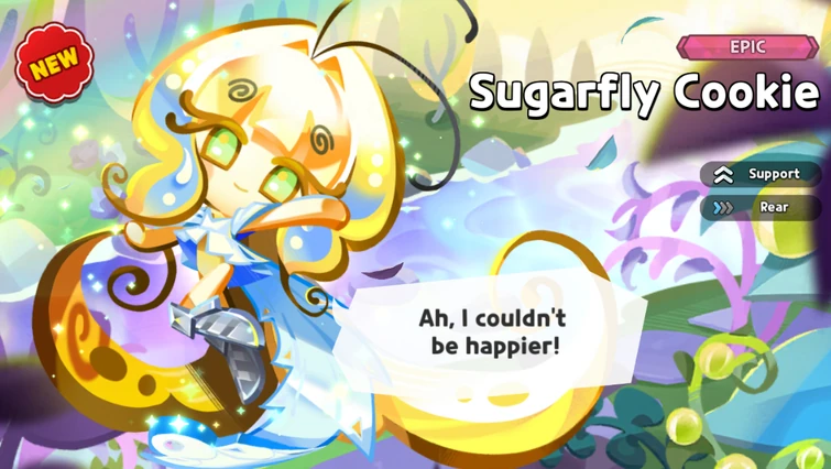 What a pretty Cookie~! Welcome, Sugarfly Cookie, to my Kingdom! | Fandom