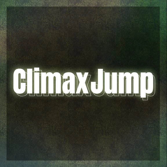Climax Jump | Wiki Dig Delight Direct Drive DJ Vietnam | Fandom
