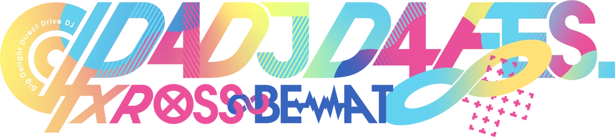 D4DJ D4 FES. XROSS∞BEAT | Dig Delight Direct Drive DJ Wiki | Fandom