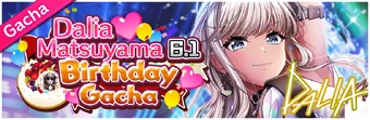 D4DJ Groovy Mix/Gacha List/Birthday | Dig Delight Direct Drive DJ Wiki | Fandom
