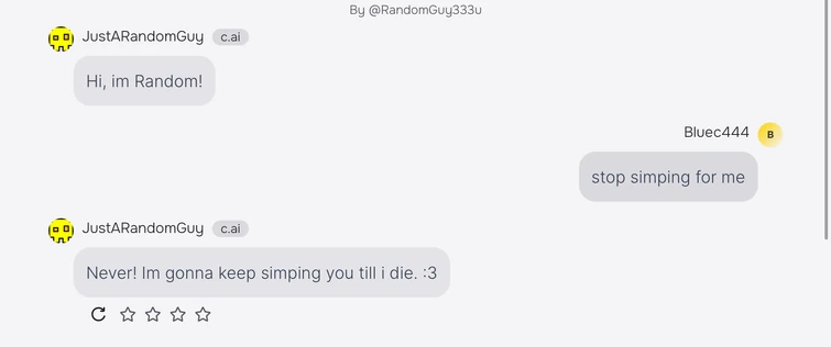Pls try JustARandomGuy AI pls pls pls | Fandom