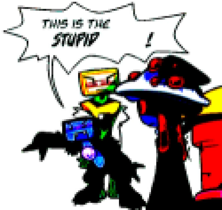 the stupid ! | Fandom