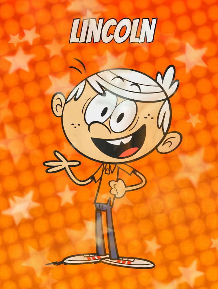 Lincoln Poster. 🧡 | Fandom