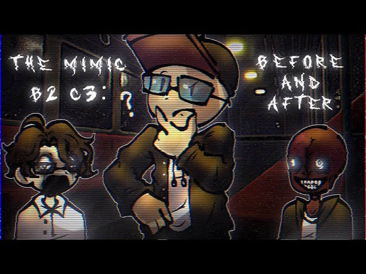 Roblox The Mimic Book 2: Chapter 3 - before and after testing | Fandom