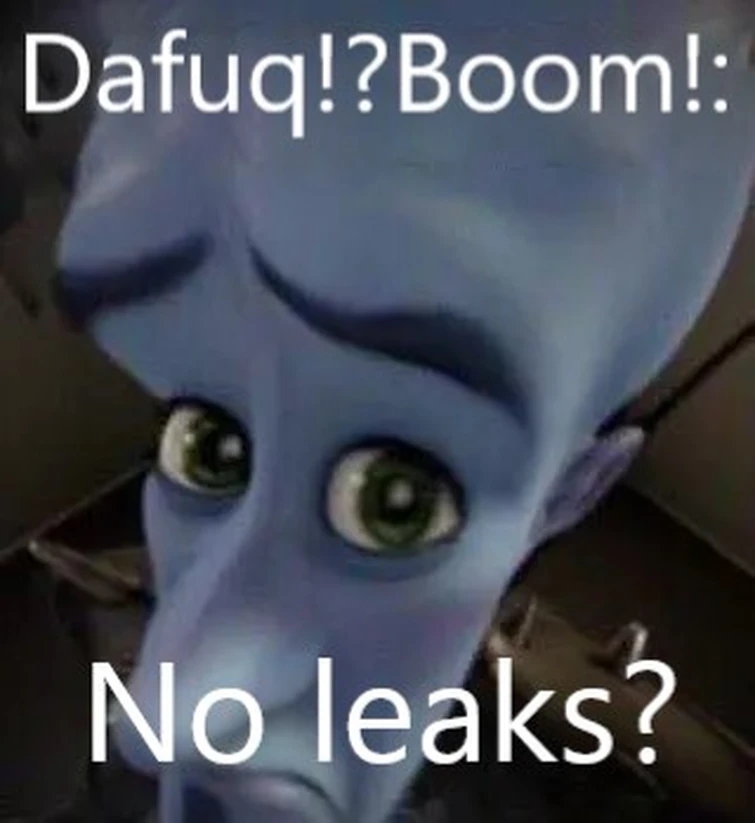 Dafuq!?Boom! right now: | Fandom