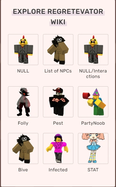 When null is at the top of "EXPLORE REGRETEVATOR WIKI" | Fandom