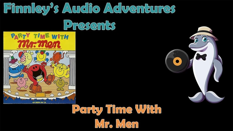 Party Time With Mr. Men (1985) | Fandom