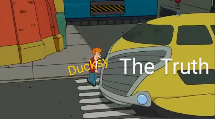 Ducksy and The Truth | Fandom