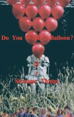 So basically I started writing an It/Stranger Things Crossover- | Fandom