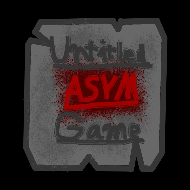 My Upcoming Low-effort Aysm Game! | Fandom