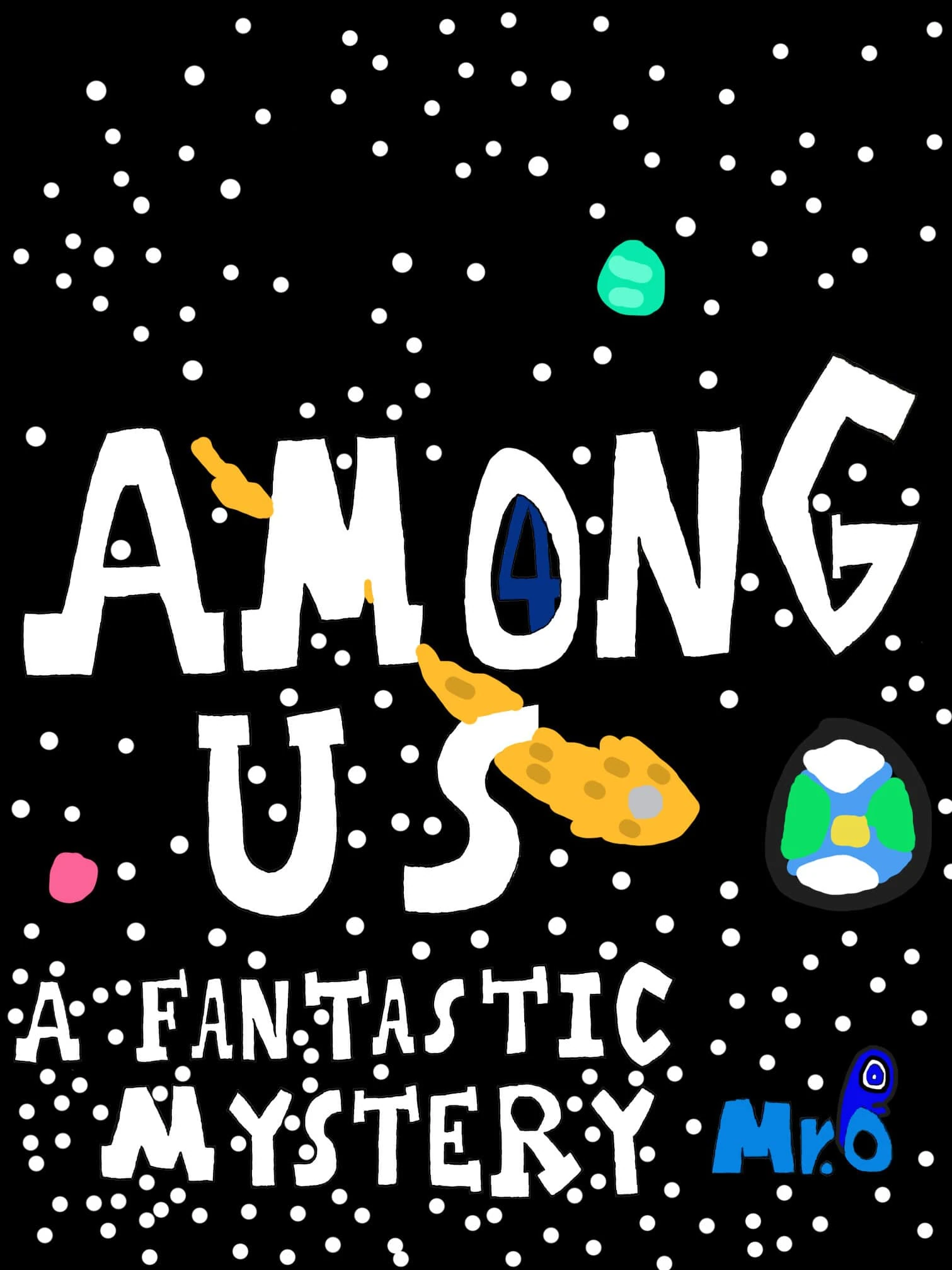 Among Us: A Fantastic Mystery- Prologue | Fandom