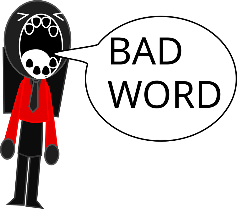Bad word | Fandom