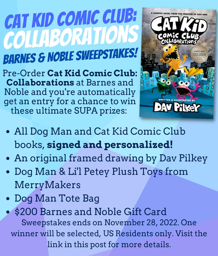 Cat Kid Comic Club: Collaborations - Barnes and Noble Sweepstakes | Fandom