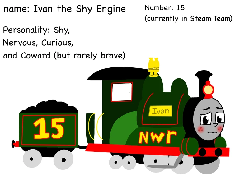 My Thomas OC: Ivan the Shy Engine! | Fandom