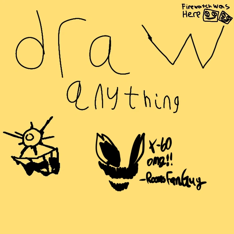 draw anything and repost | Fandom