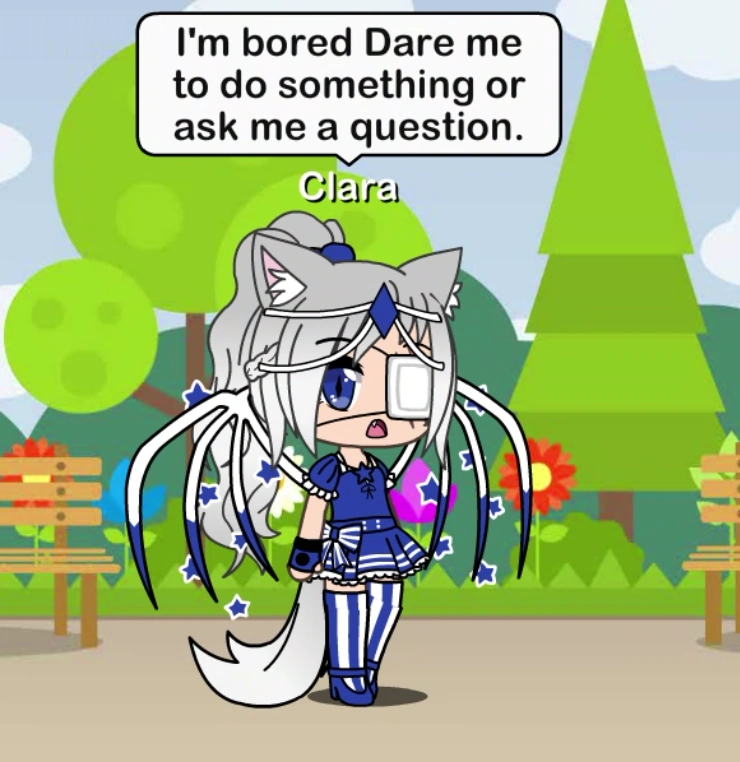 Ask or Dare Clara (You can dare her to do ANYTHING and she'll do it ...