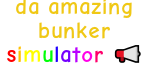 Da Amazing Bunker Simulator Wiki (Website) | Da Amazing Bunker ...