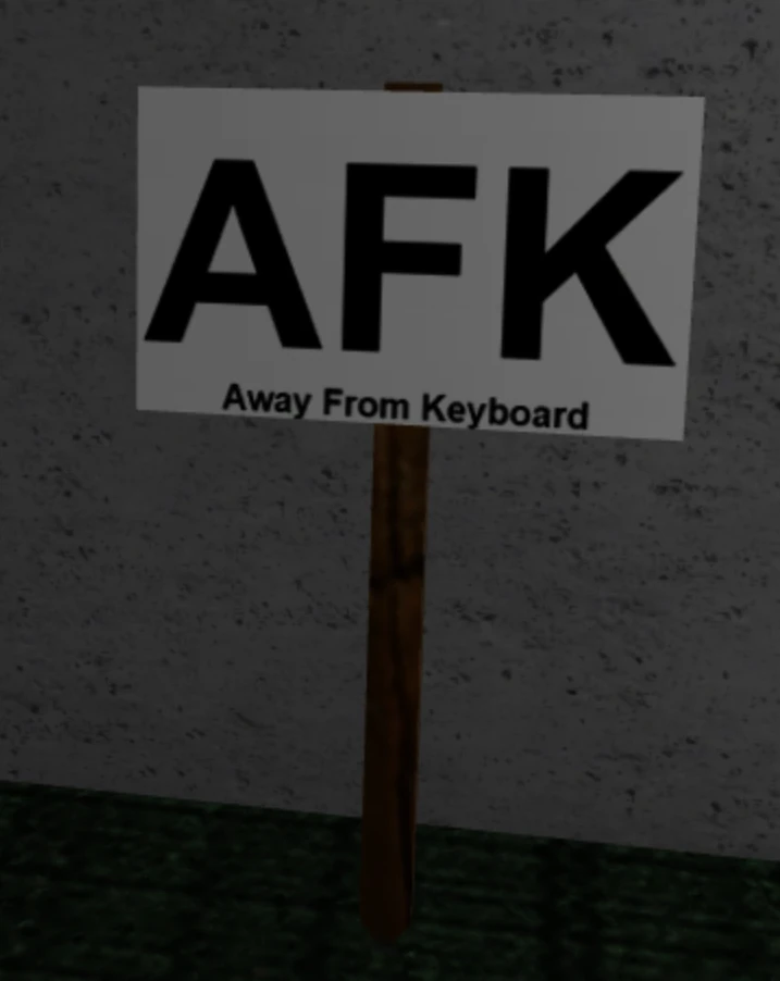 AFK Sign | Da Amazing Bunker Simulator Wiki | Fandom