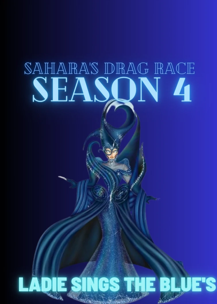 Sahara's Drag Race Season 4 ! | Fandom