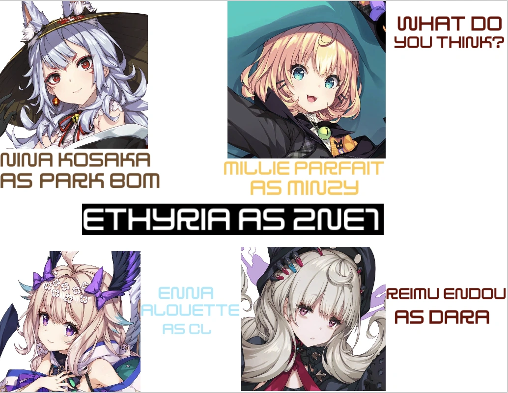 Ethyria As 2NE1 (K-Pop) | Fandom