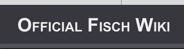 Discuss Everything About Fisch Wiki | Fandom