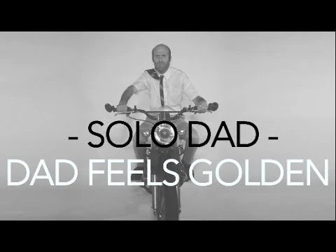Dad Feels Golden (Solo Dad Mix) | Dad Feels Wiki | Fandom