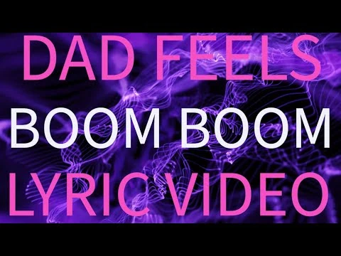 Boom Boom | Dad Feels Wiki | Fandom