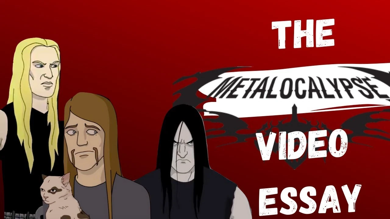 The Metalocalypse Video Essay | Fandom