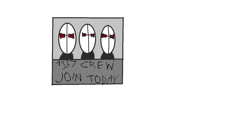 The 1337 crew made up poster | Fandom