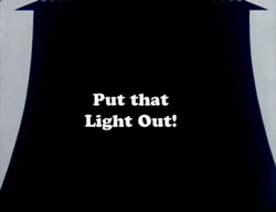 Put That Light Out! | Dad's Army Wiki | Fandom