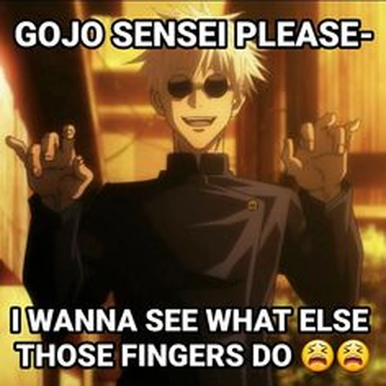 Gojo memes made by fans are interesting | Fandom