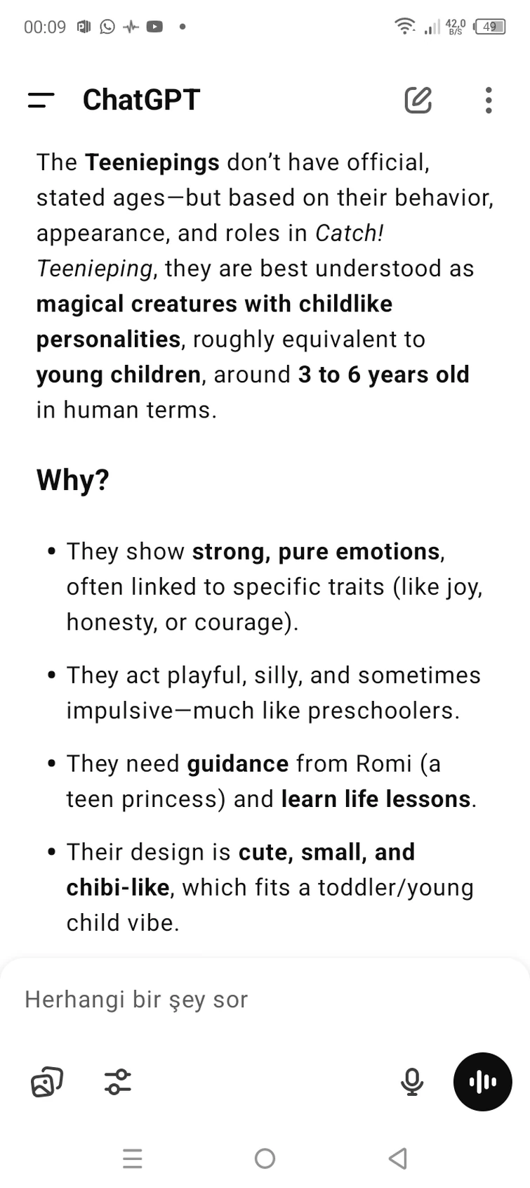 I asked another question to ChatGPT this time I asked how old the Teeniepings are. | Fandom