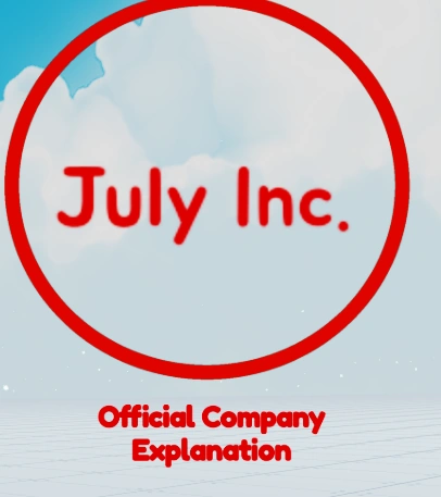 July Inc Official Company Explanation Video | Daisy place Wiki | Fandom