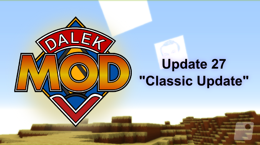 Update 28 | Dalek Mod Wiki | Fandom