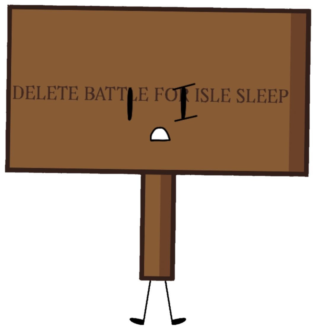 Battle For Isle Sleep Hater Sign | Dalp Wiki | Fandom