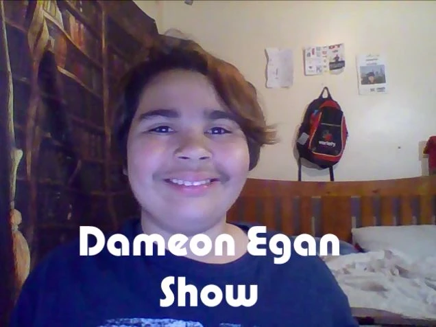 Dameon Show | Dameon Egan Wiki | Fandom