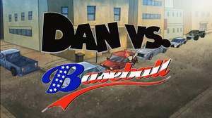 Baseball (episode) | Dan Vs. Wiki | Fandom