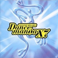 Dancemania X7 | Dancemania Wiki | Fandom