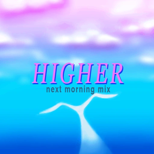 HIGHER(next morning mix) | Dance Dance Revolution (DDR) Wiki | Fandom