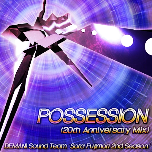 POSSESSION (20th Anniversary Mix) | Dance Dance Revolution (DDR) Wiki ...