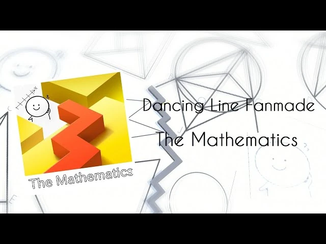 The Mathematics | Dancing Line FanMade Levels Wiki | Fandom