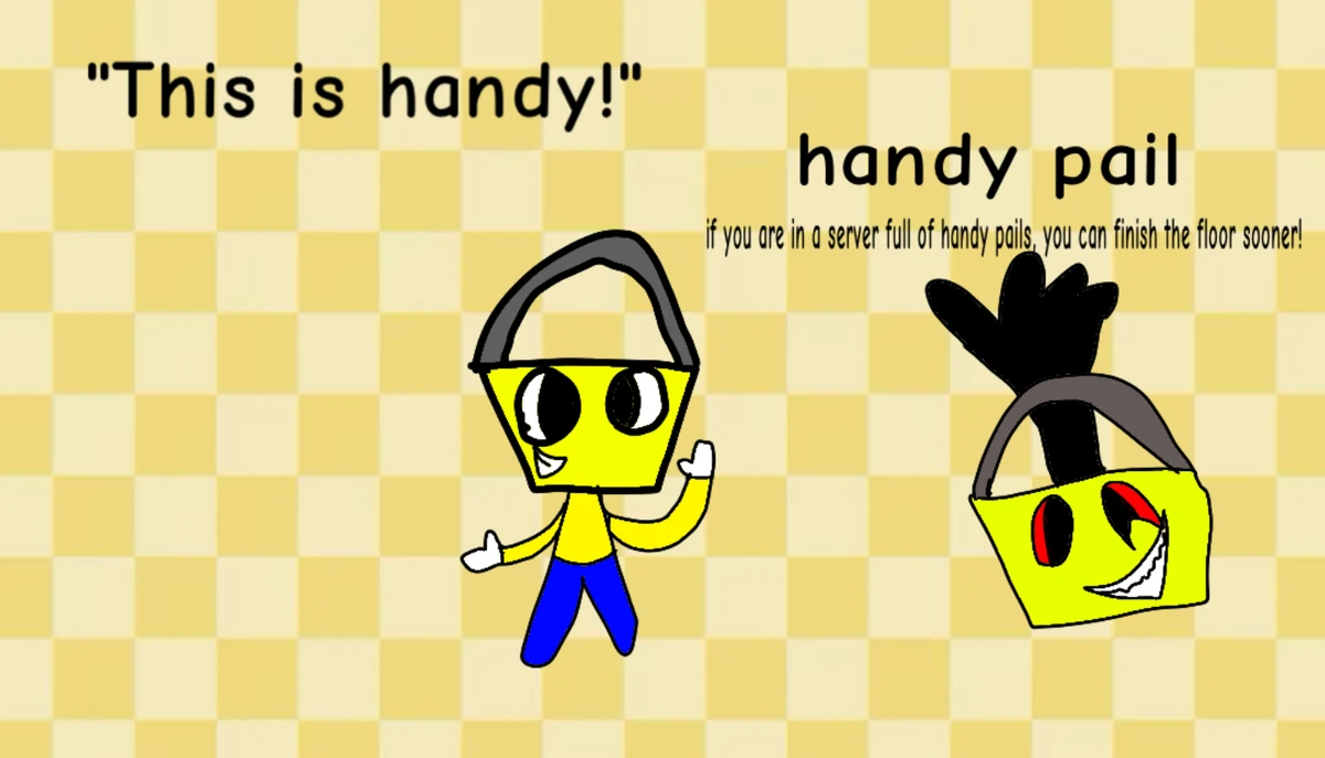 Handy pail | Dandy’s World Fanon Wiki | Fandom