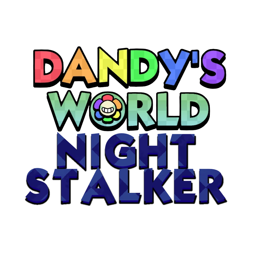 Dandy's World; Night Stalker | Dandy’s World Fanon Wiki | Fandom