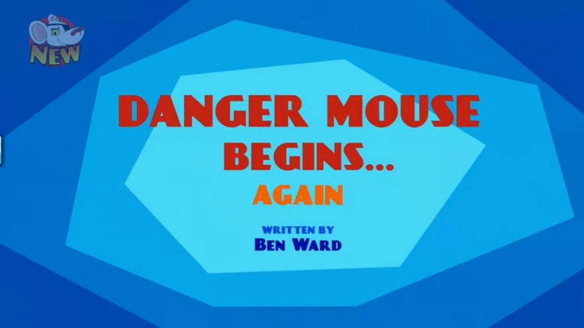 Danger Mouse Begins... Again! | Danger Mouse Wiki | Fandom