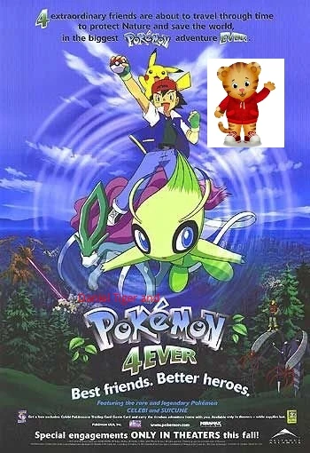 Daniel Tiger and Pokémon 4Ever | Daniel Tiger and Pokémon The Series ...